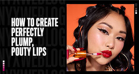 How to Create Plump Pouty Lips | NYX Professional Makeup